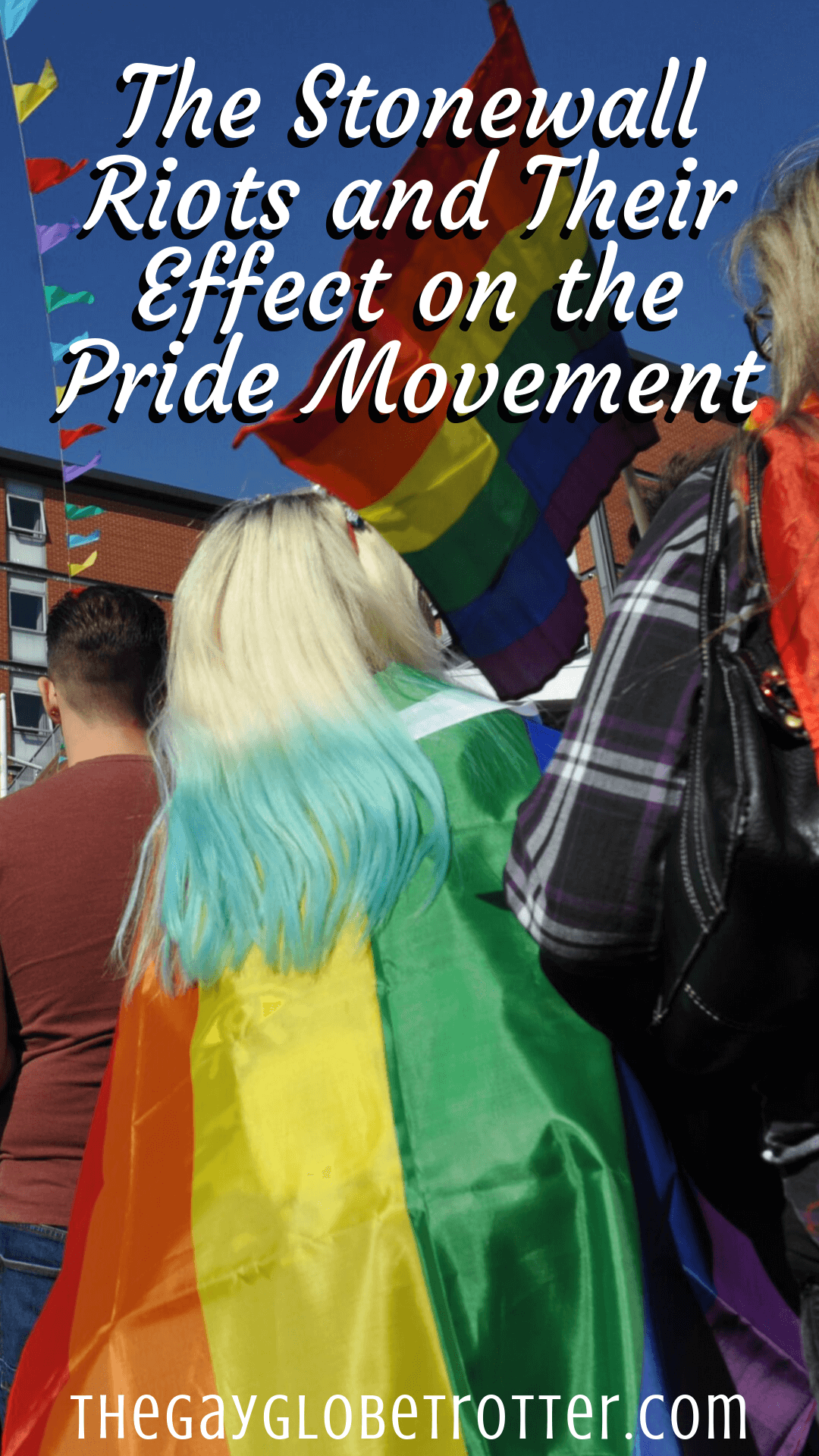 The Stonewall Riots and How They Shaped The LGBT Movement | The Gay ...