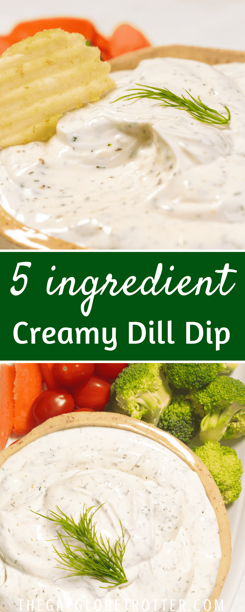 Creamy Creamy Dill Dip {Just 5 Ingredients!} - The Gay Globetrotter